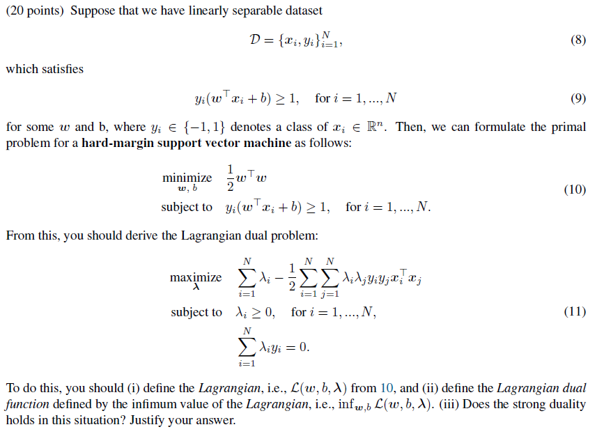 Solved (20 points) Suppose that we have linearly separable | Chegg.com