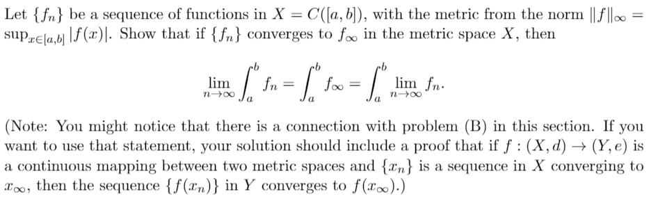 Solved Let {fn} be a sequence of functions in X = C([a, b]), | Chegg.com