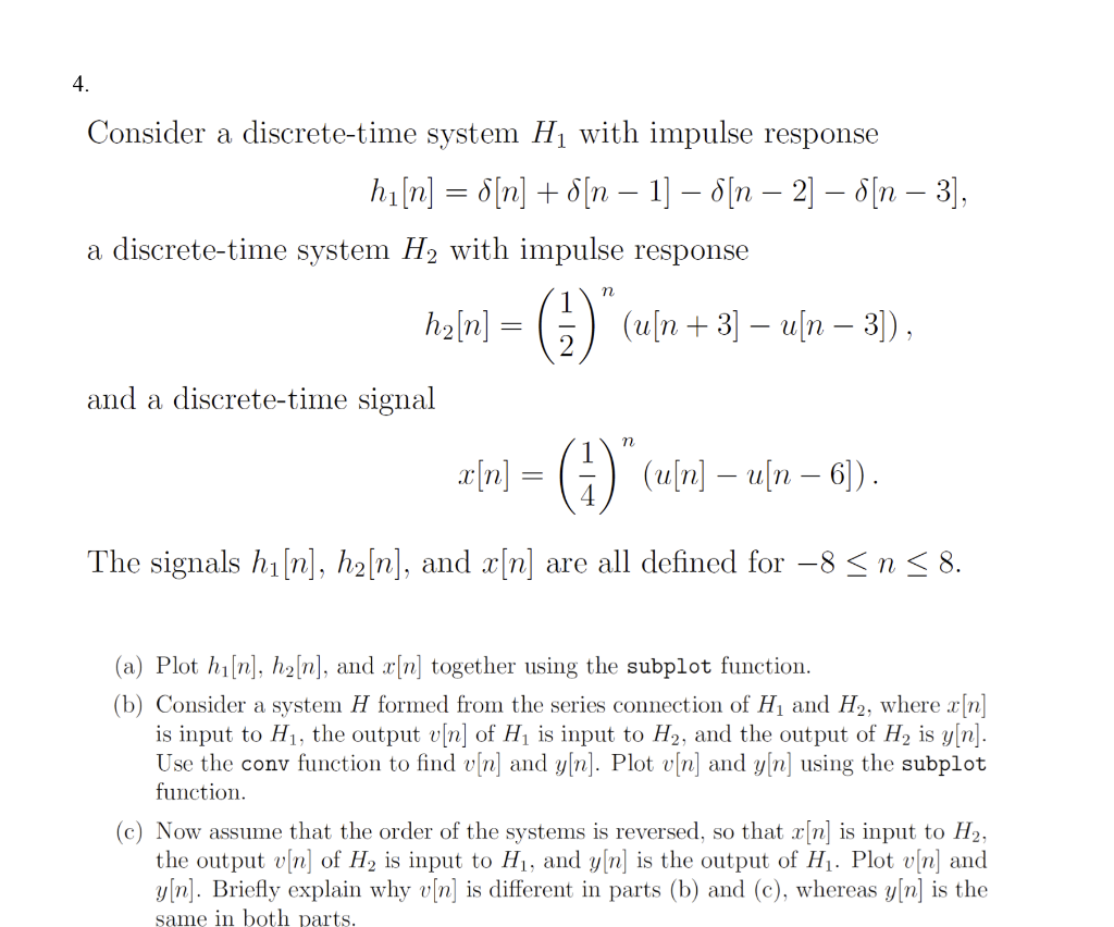 Solved Consider a discrete-time system Hy with impulse | Chegg.com