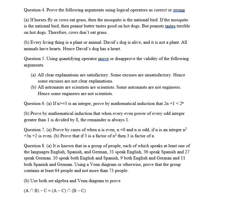 Question 4. Prove the following arguments using | Chegg.com