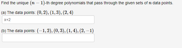 Solved Find the unique (n−1)-th degree polynomials that pass | Chegg.com