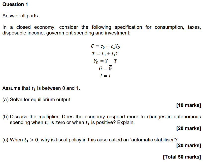 Solved Question 1 Answer all parts. In a closed economy, | Chegg.com