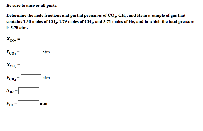 Solved Be Sure To Answer All Parts Determine The Mole