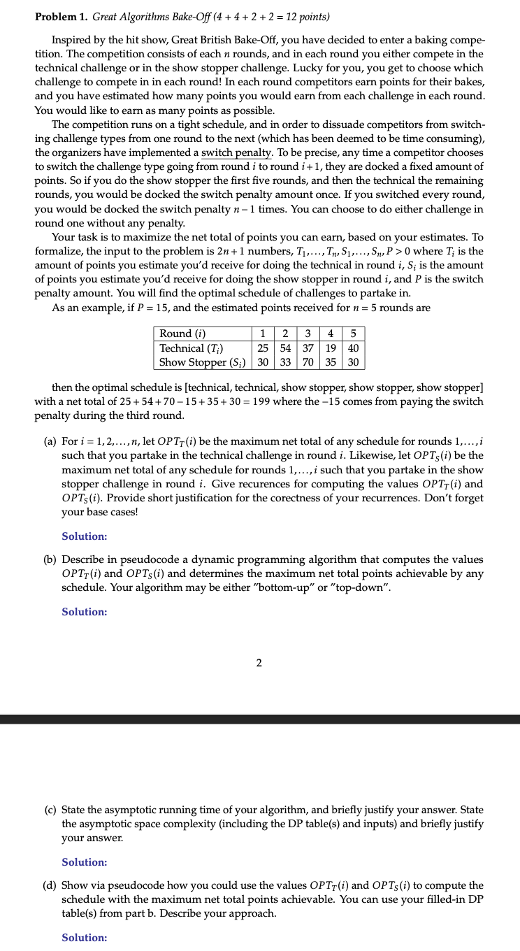 Solved Problem 1. Great Algorithms Bake-Off (4+4+2+2=12 | Chegg.com