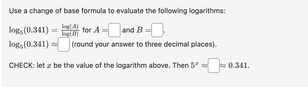 Solved Use a change of base formula to evaluate the | Chegg.com
