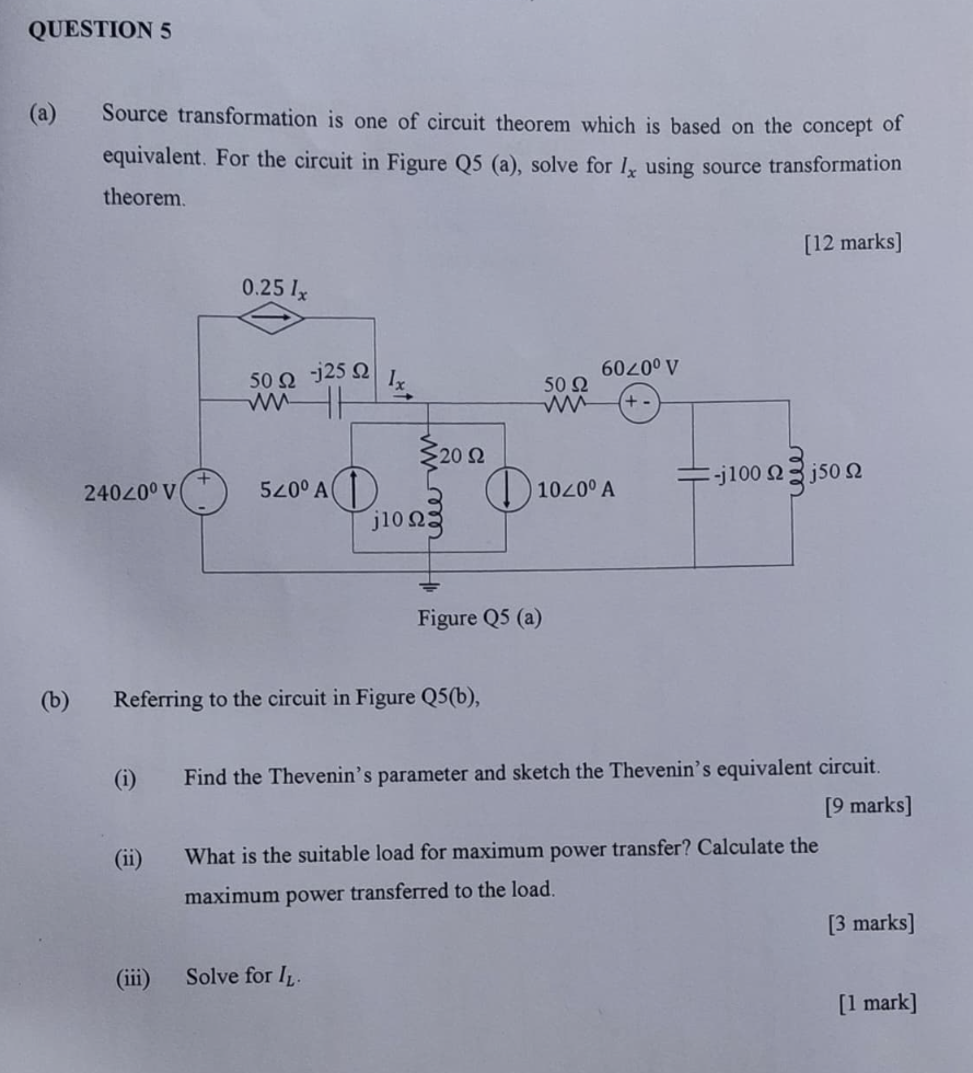 Solved QUESTION 5(a) ﻿Source transformation is one of | Chegg.com