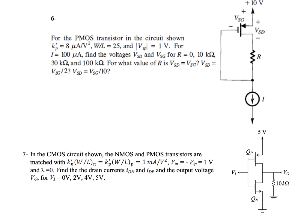 Solved + 10 V + A 6- VSG + VSD For the PMOS transistor in | Chegg.com