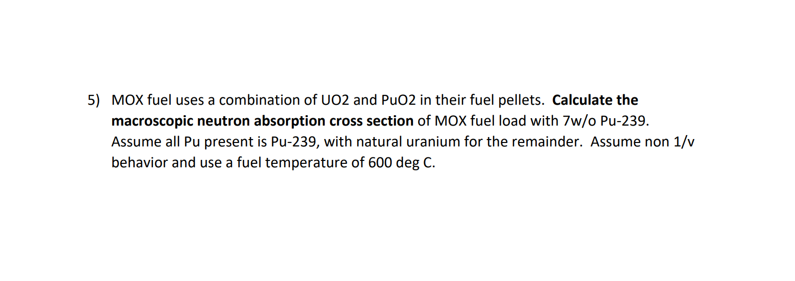 5) MOX fuel uses a combination of UO2 and Pu02 in | Chegg.com
