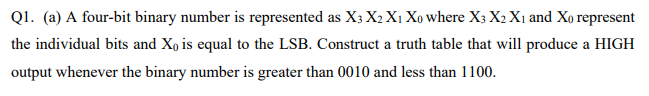Solved Q1. (a) A four-bit binary number is represented as X3 | Chegg.com