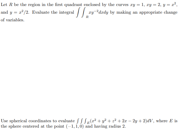 Solved Let R be the region in the first quadrant enclosed by | Chegg.com