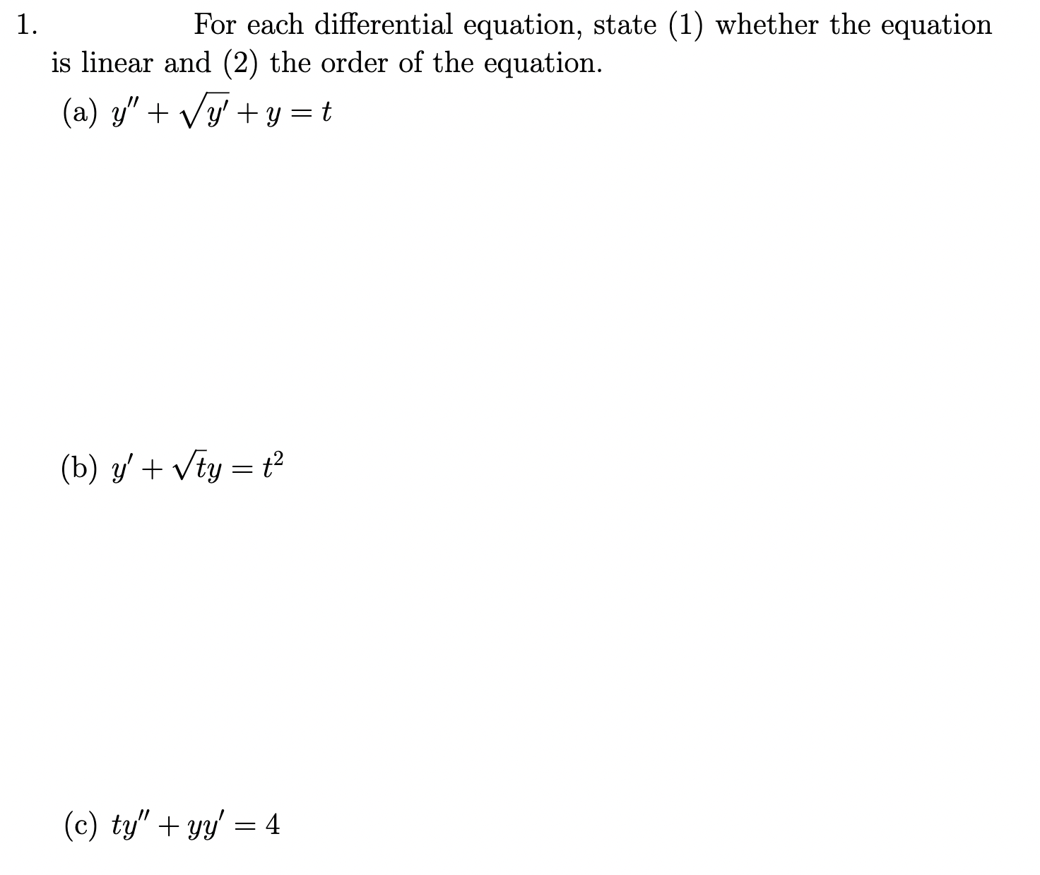 Solved For each differential equation, state (1) ﻿whether | Chegg.com
