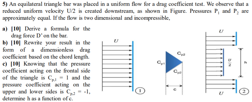 Solved 5) An equilateral triangle bar was placed in a | Chegg.com
