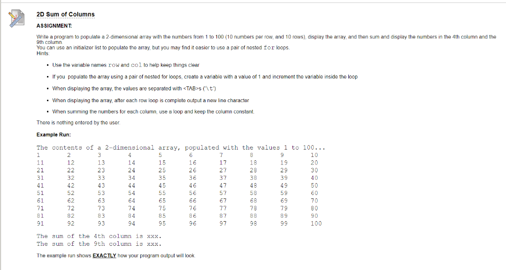 Solved 2D Sum of Columns ASSIGNMENT Write a program to | Chegg.com