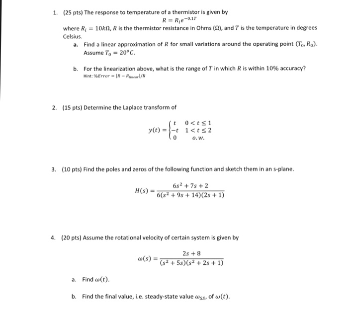 Solved The Response To Temperature Of A Thermistor Is Given