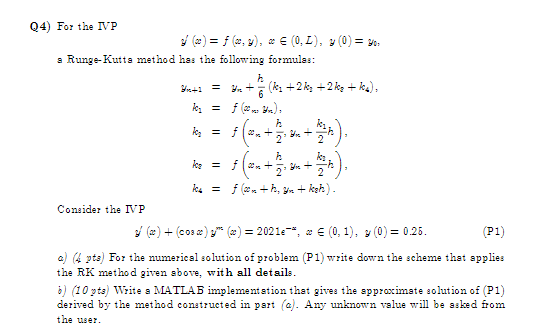 Q4) For the IVP @) = f (y), € (0,L), 7(0) = 3 a | Chegg.com