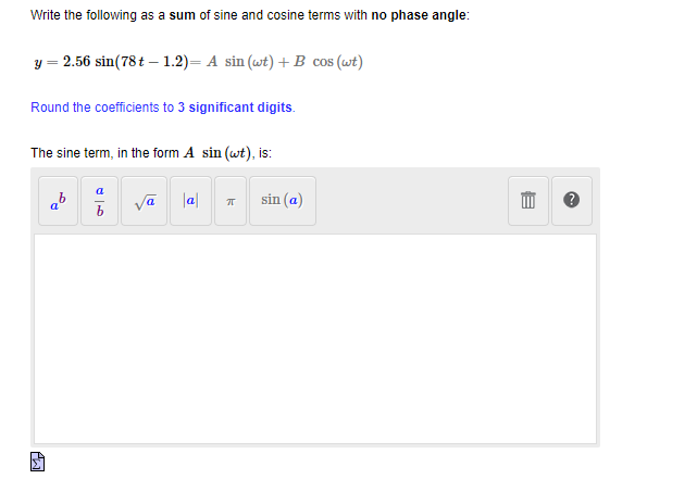 Solved Write the following as a sum of sine and cosine terms | Chegg.com