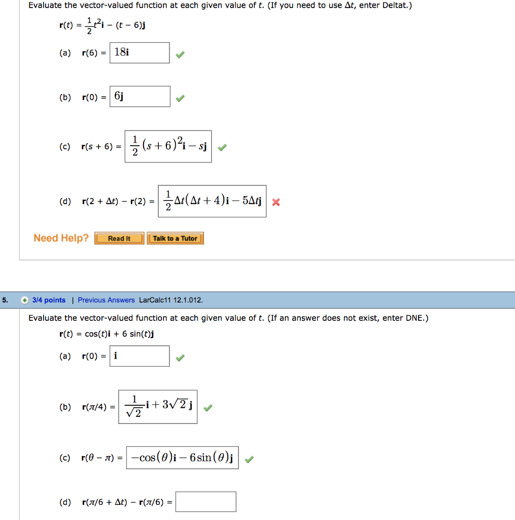 Solved Evaluate The Vector Valued Function At Each Given