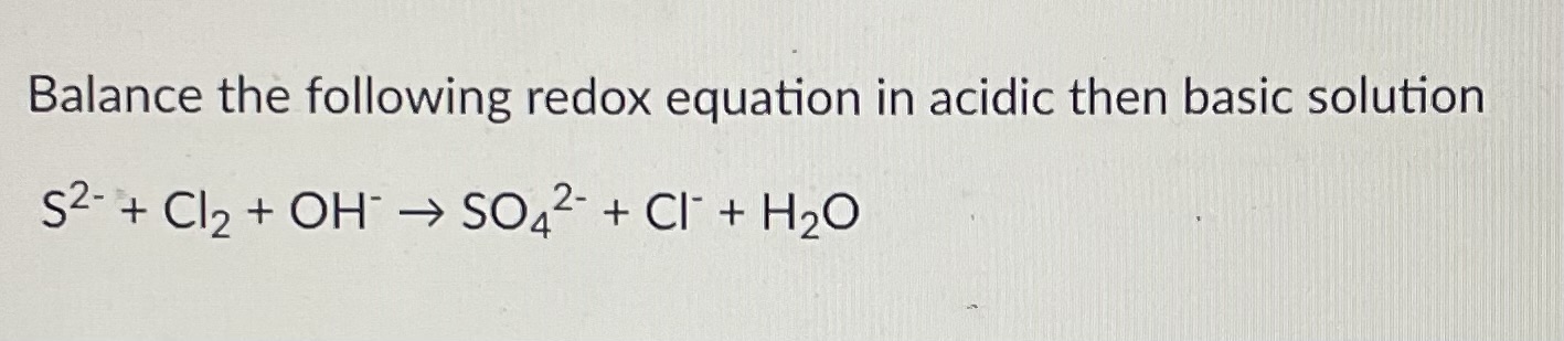 Solved Balance the following redox equation in acidic then | Chegg.com