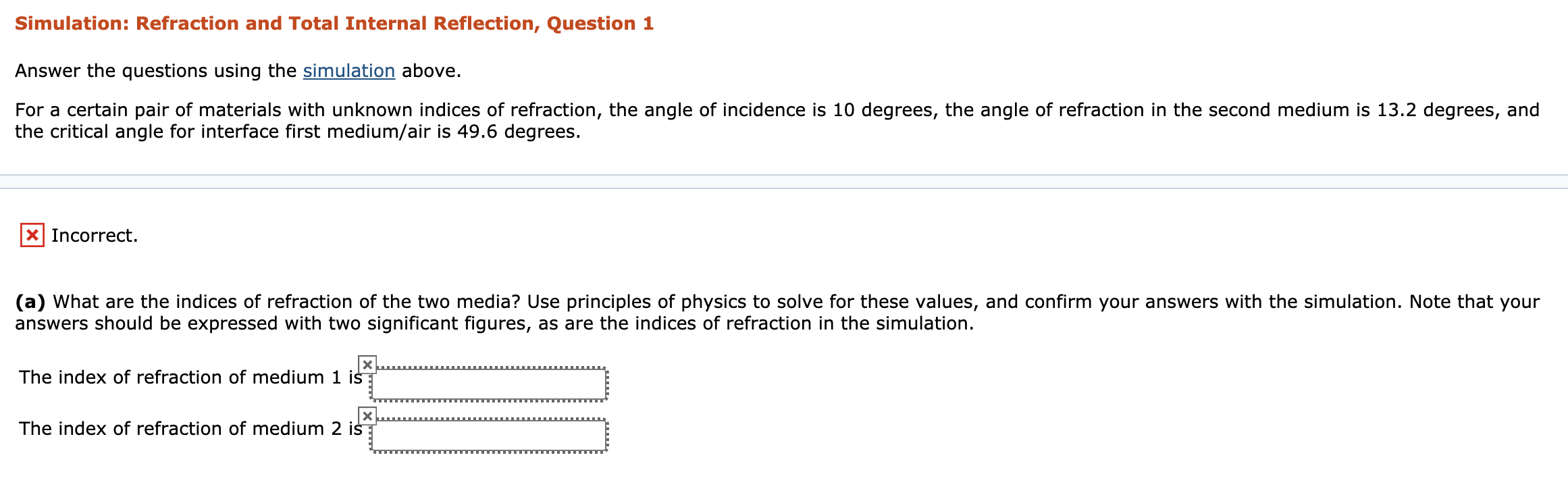 Solved Simulation: Refraction and Total Internal Reflection, | Chegg.com