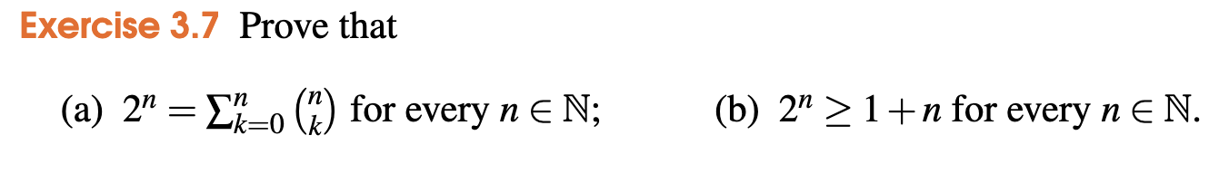 Solved Exercise 3.7 Prove that (a) 2n=∑k=0n(nk) for every | Chegg.com
