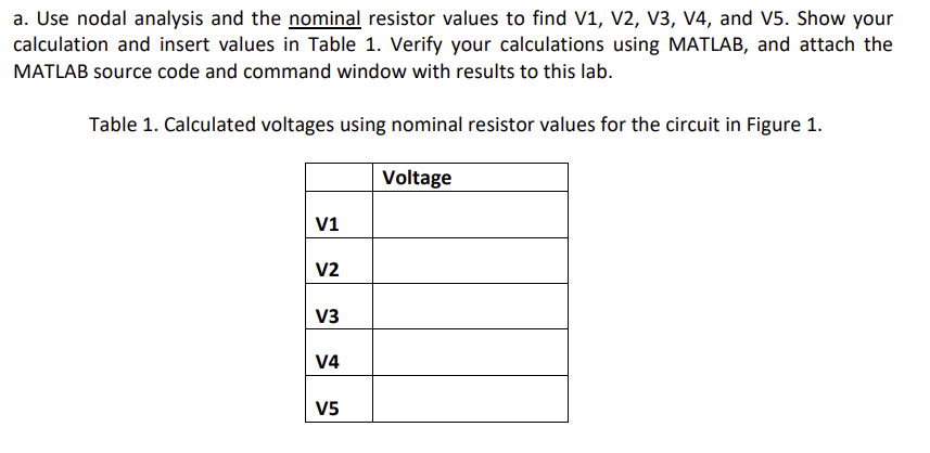 Solved CIRCUIT DIAGRAM The circuit to be analyzed is shown | Chegg.com