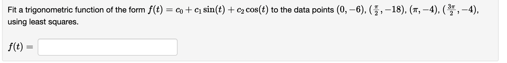 Solved Fit a trigonometric function of the form | Chegg.com
