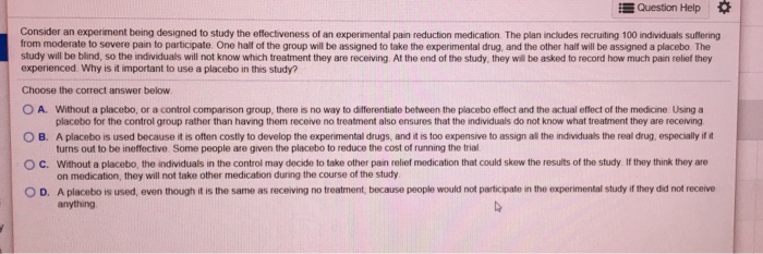 Solved Question Help Consider an experiment being designed | Chegg.com