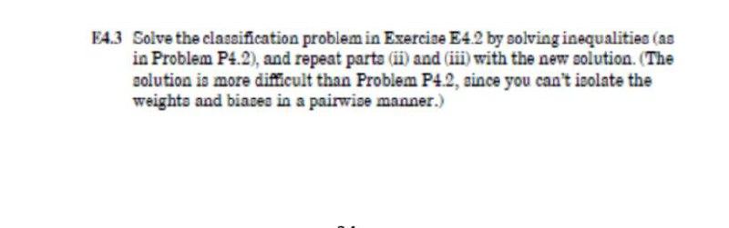 E4.3 Solve the classification problem in Exercise | Chegg.com