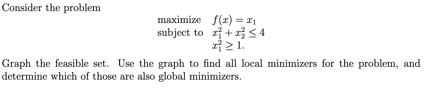Solved Consider the problem maximize subject to | Chegg.com