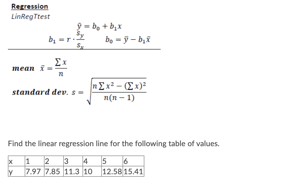 Solved Regression LinRegTtest bi = y = b) + bx Sy bo = ý – | Chegg.com