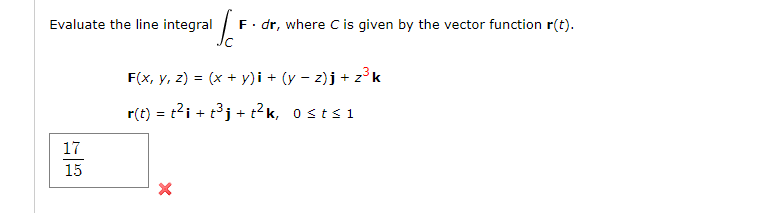 Solved Consider the line integral ∫CF⋅dr, where C is given | Chegg.com