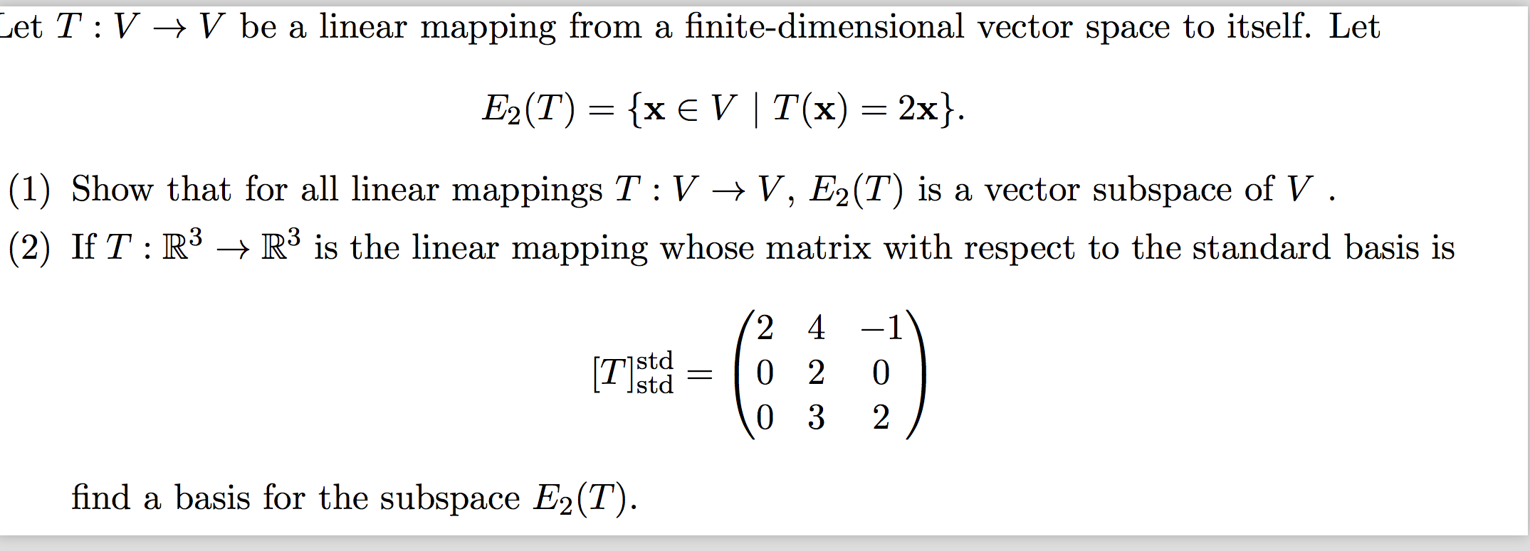 Solved Let T:V + V be a linear mapping from a | Chegg.com