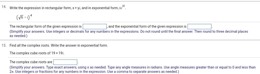Solved 14. Write the expression in rectangular form, x+yi, | Chegg.com