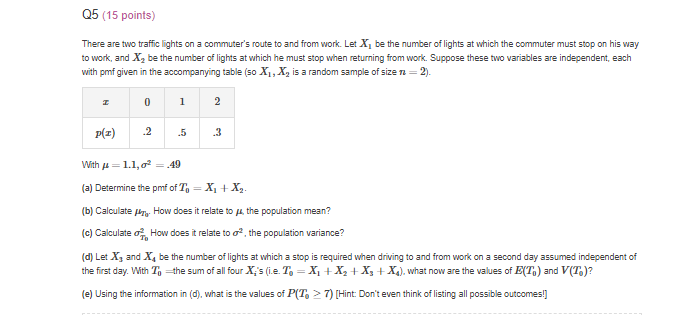Solved Q5 (15 points) There are two traffic lights on a | Chegg.com Solved Q5 (15 points) There are two traffic lights on a | Chegg.com