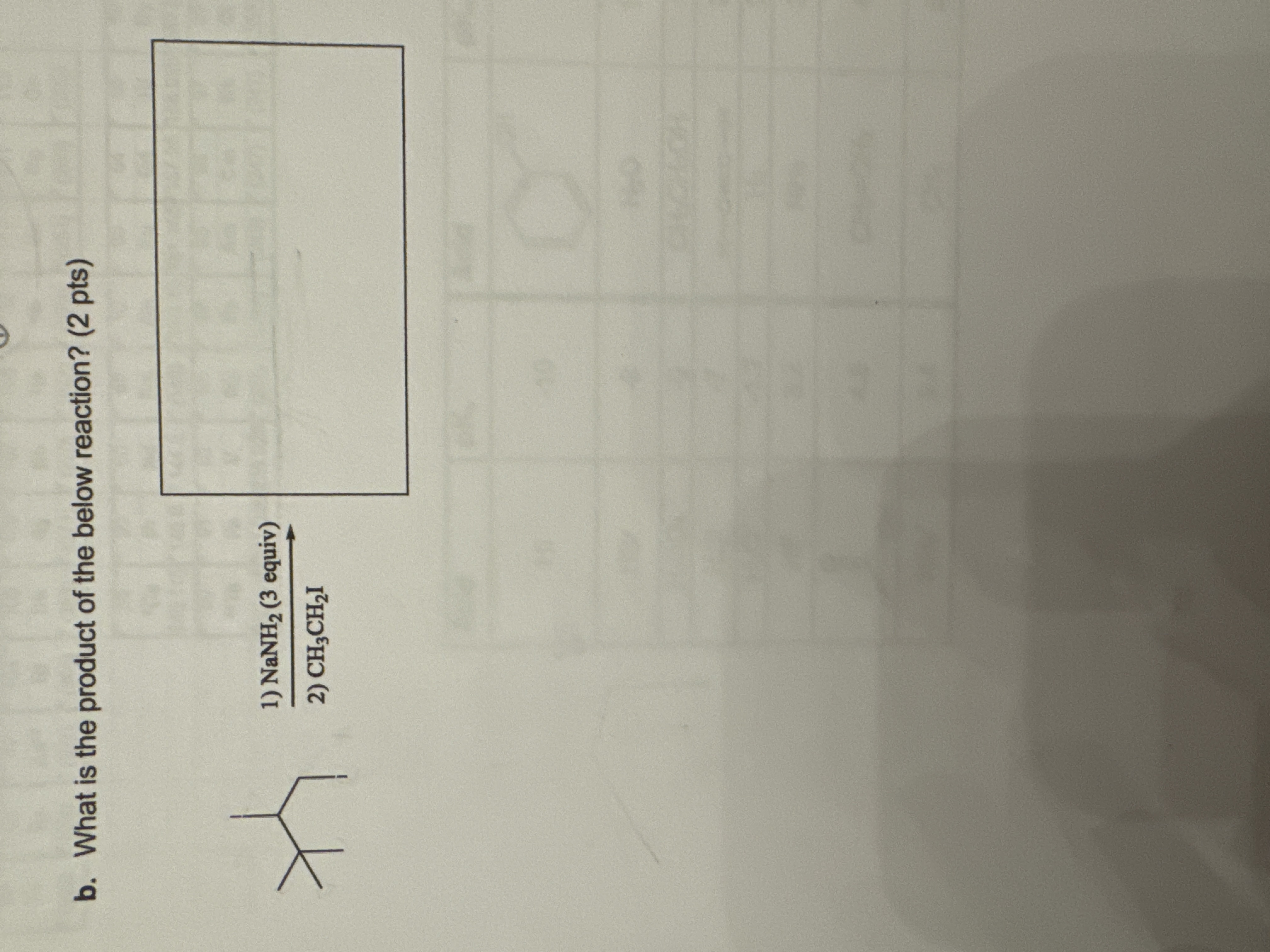 Solved b. ﻿What is the product of the below reaction? (2 | Chegg.com