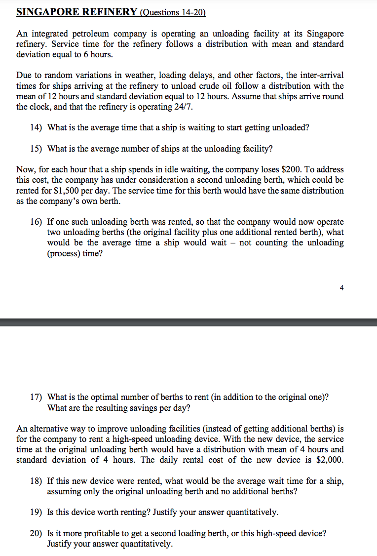 SINGAPORE REFINERY (Questions 14-20) An integrated | Chegg.com