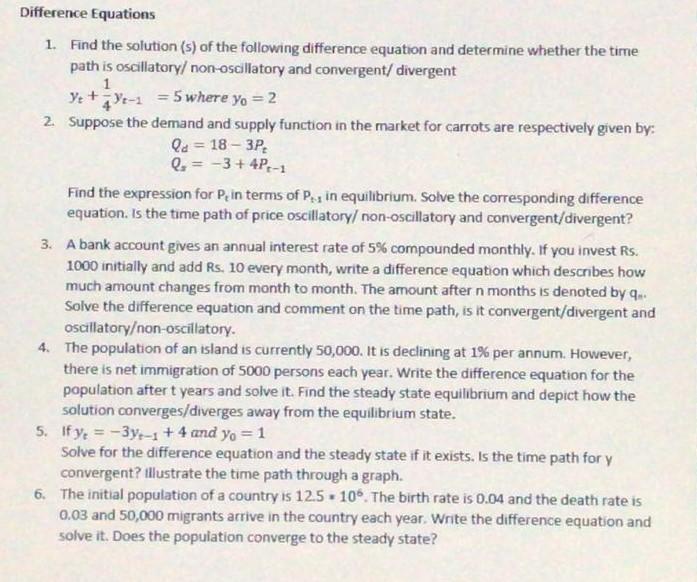 Solved Difference Equations 1. Find the solution (s) of the | Chegg.com