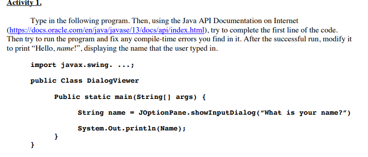 Solved Activity 1. Type in the following program. Then, | Chegg.com