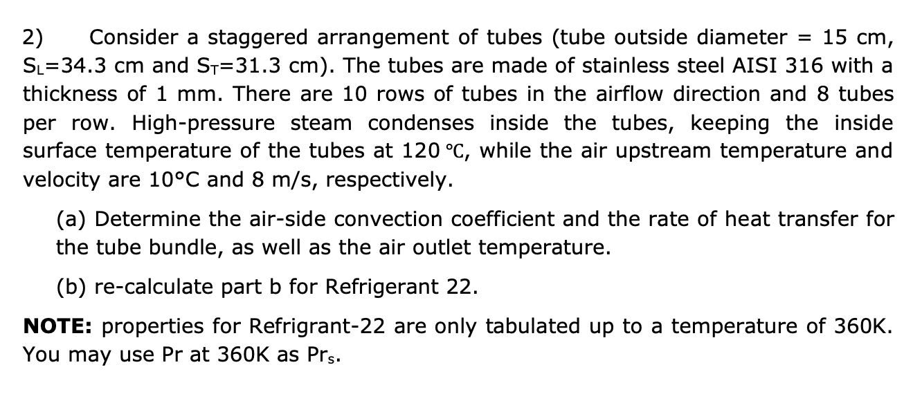 Solved 2) ﻿Consider a staggered arrangement of tubes (tube | Chegg.com