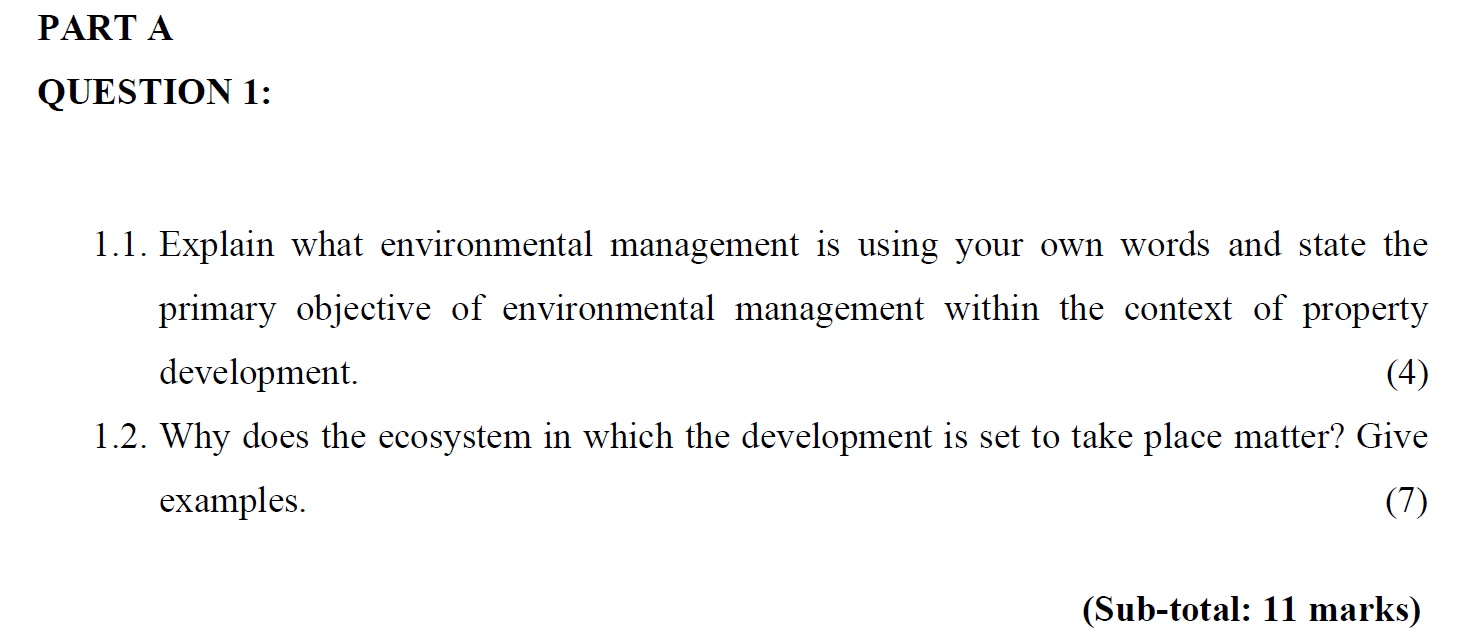 Solved 1.1. Explain what environmental management is using | Chegg.com