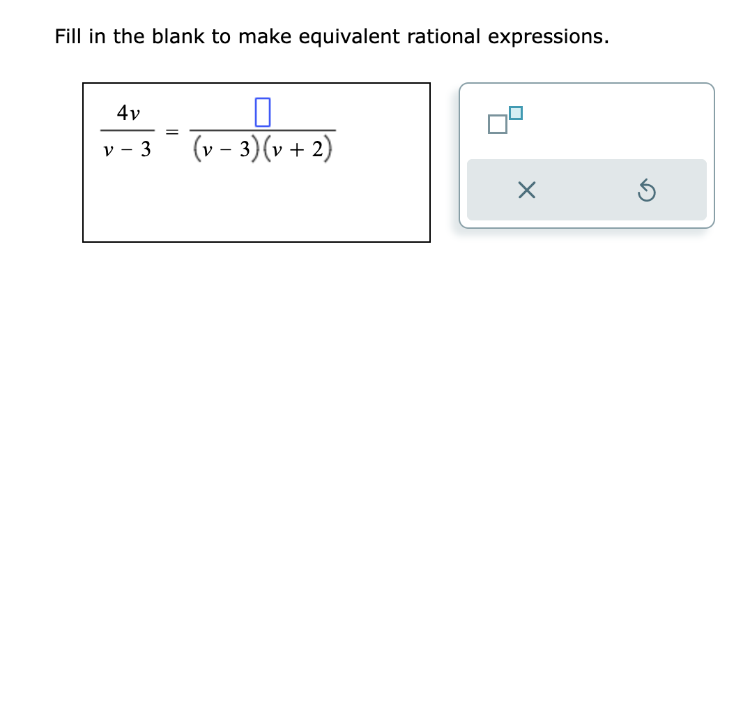 Solved Fill in the blank to make equivalent rational | Chegg.com