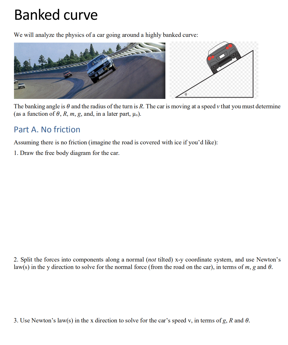 Solved Banked curve We will analyze the physics of a car | Chegg.com