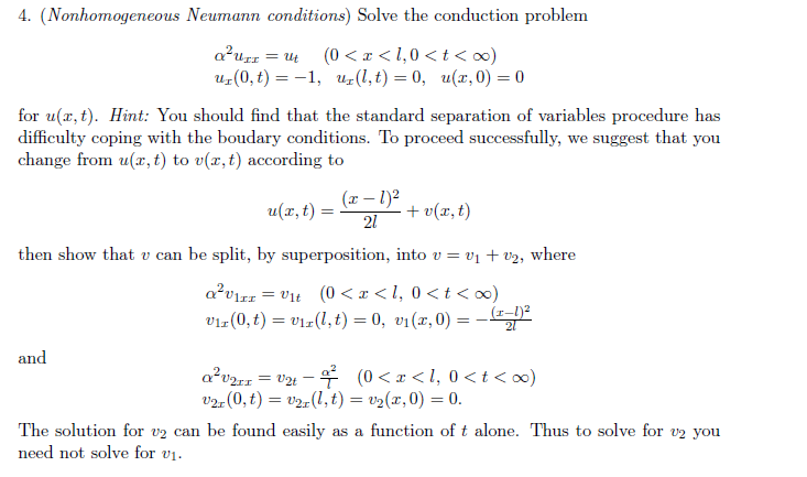 Solved 4. (Nonhomogeneous Neumann conditions) Solve the | Chegg.com