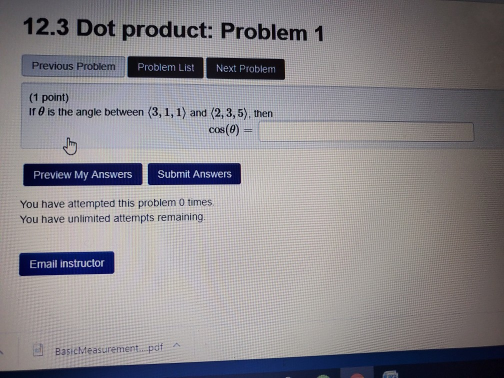 Solved 12.3 Dot product: Problem 1 Previous Problem Problem | Chegg.com