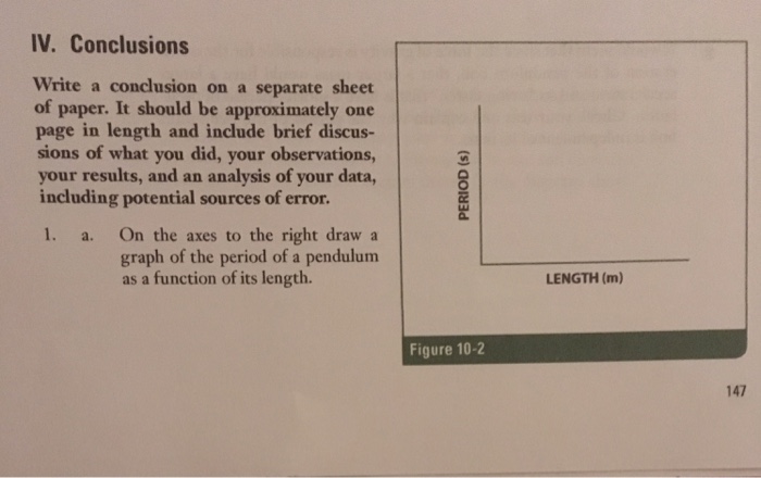 Solved IV. Conclusions Write a conclusion on a separate | Chegg.com