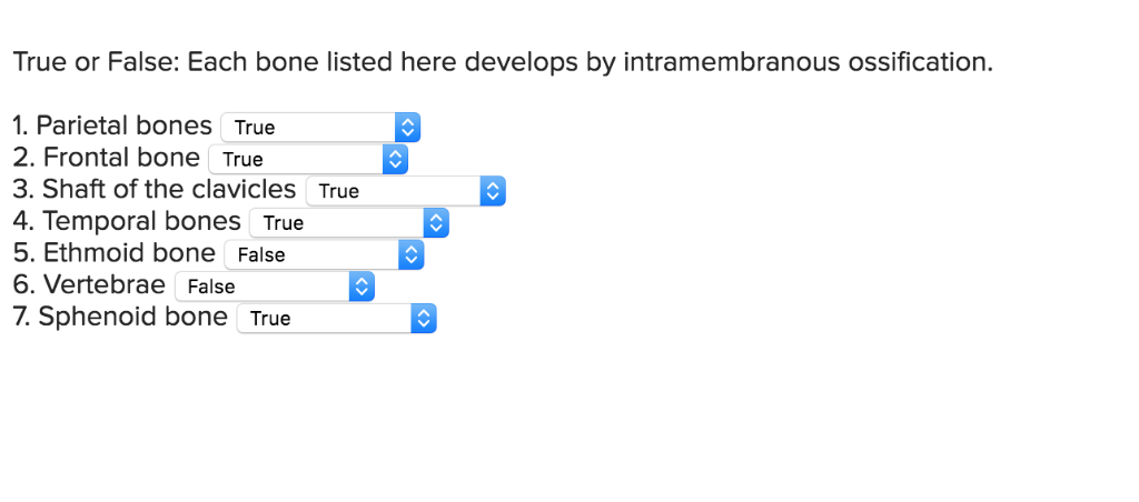Solved True or False: Each bone listed here develops by | Chegg.com