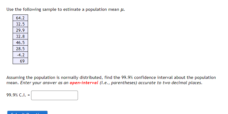 Solved Use the following sample to estimate a population | Chegg.com