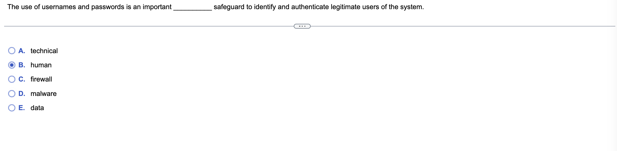 Solved The use of usernames and passwords is an | Chegg.com