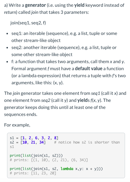 Solved a) Write a generator (i.e. using the yield keyword | Chegg.com