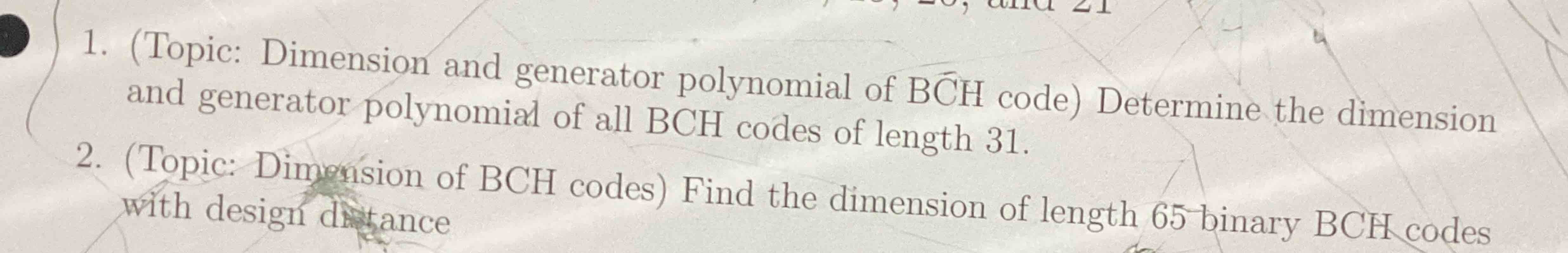 Solved (Topic: Dimension and generator polynomial of | Chegg.com